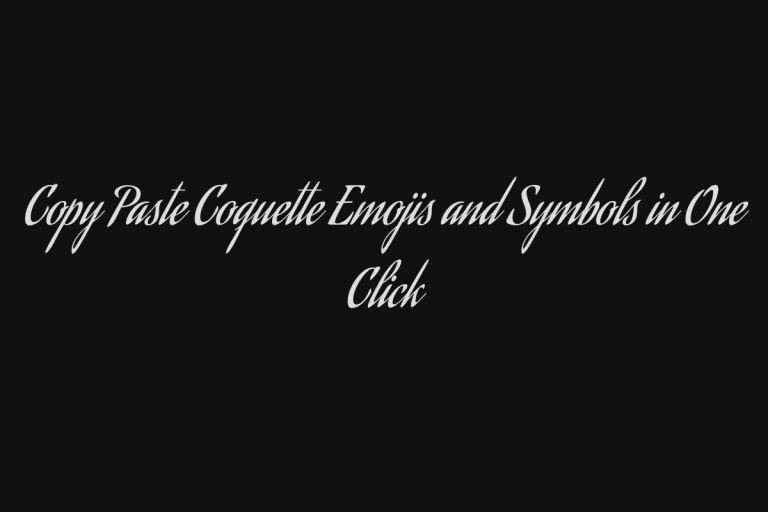 Copy Paste Coquette Emojis And Symbols In One Click Talkshubh